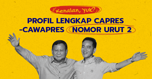Kenalan, Yuk? Profil Capres-Cawapres No. 2 - Kompas.com
